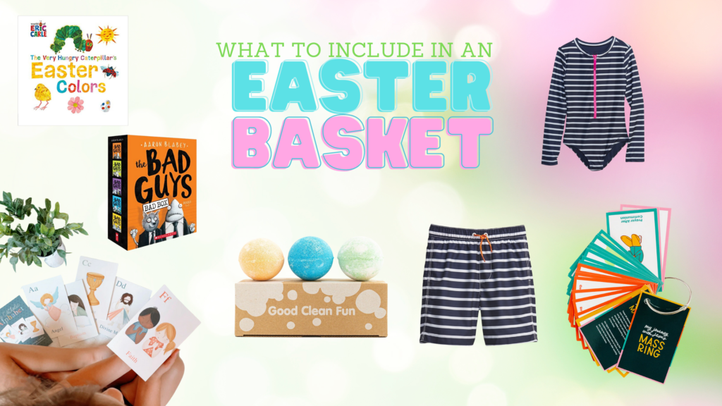 Easter Basket Must-Haves - A Toddler & A Topknot